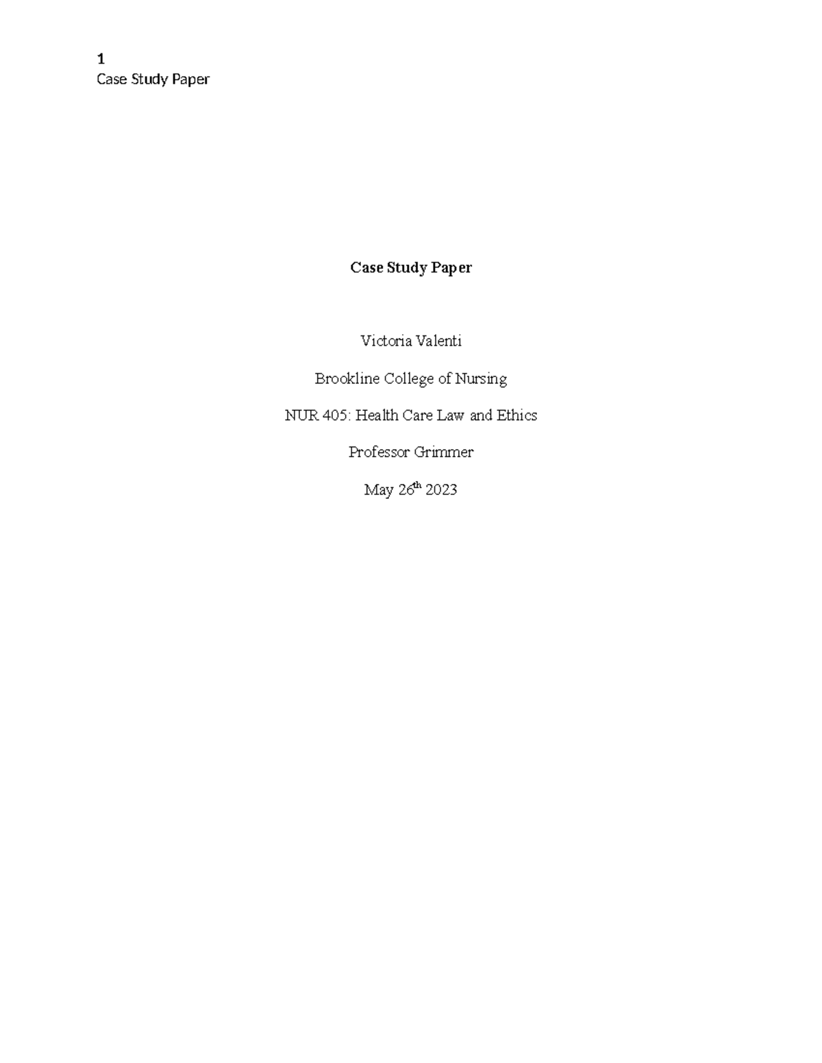 Case Study Paper - essay - Case Study Paper Case Study Paper Victoria ...