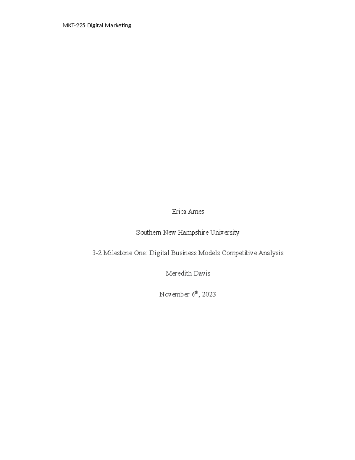 MKT-225 3-2 Milestone One Digital Business Models Competitive Analysis ...
