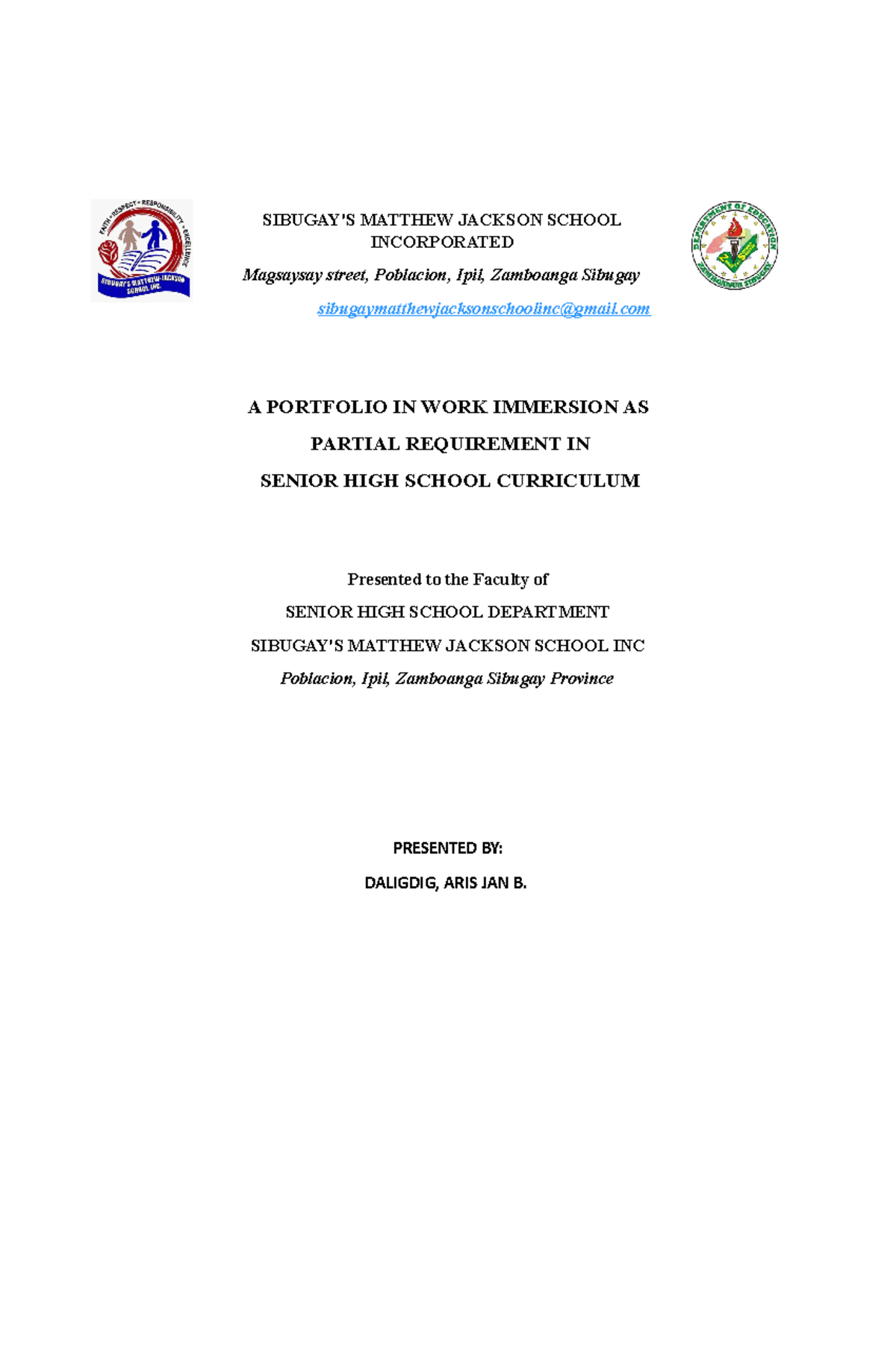 Thesis - project of rizal09 - SIBUGAY'S MATTHEW JACKSON SCHOOL ...