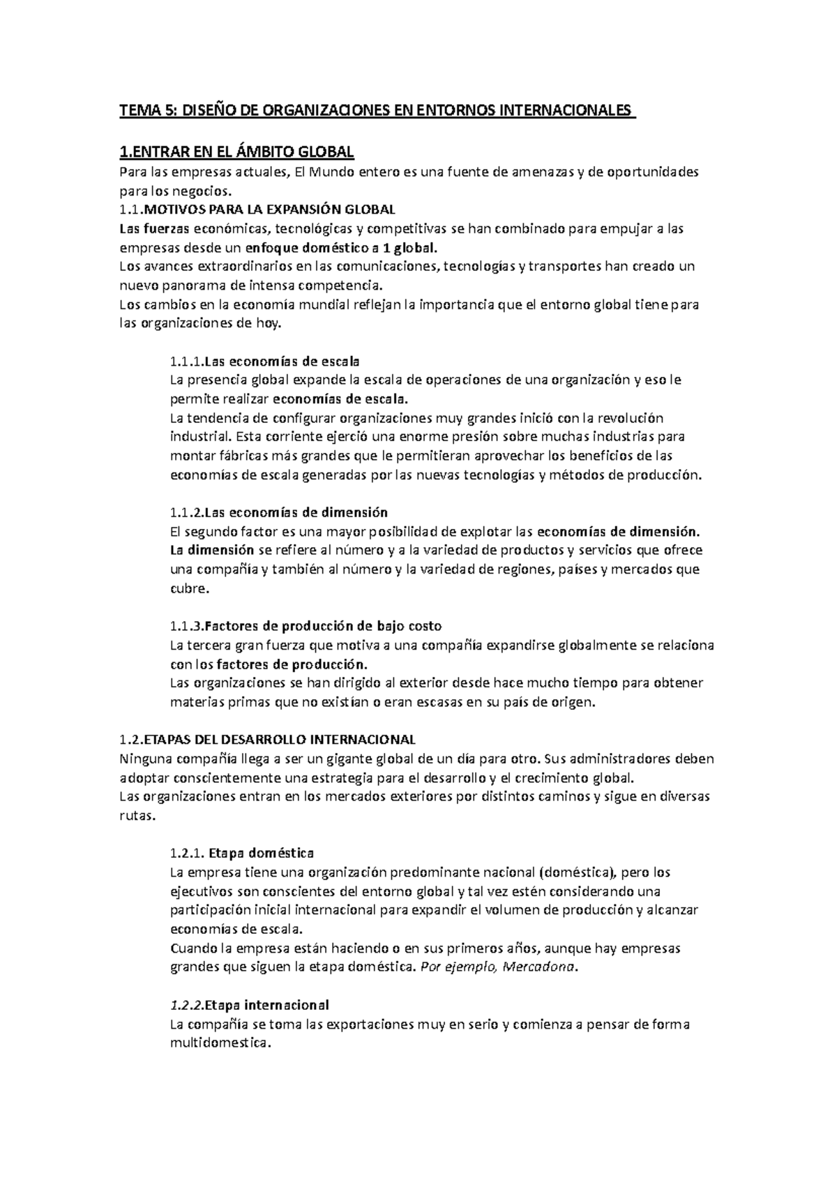Tema 5 org - Ideal para examen - TEMA 5: DISEÑO DE ORGANIZACIONES EN ENTORNOS INTERNACIONALES 1 ...