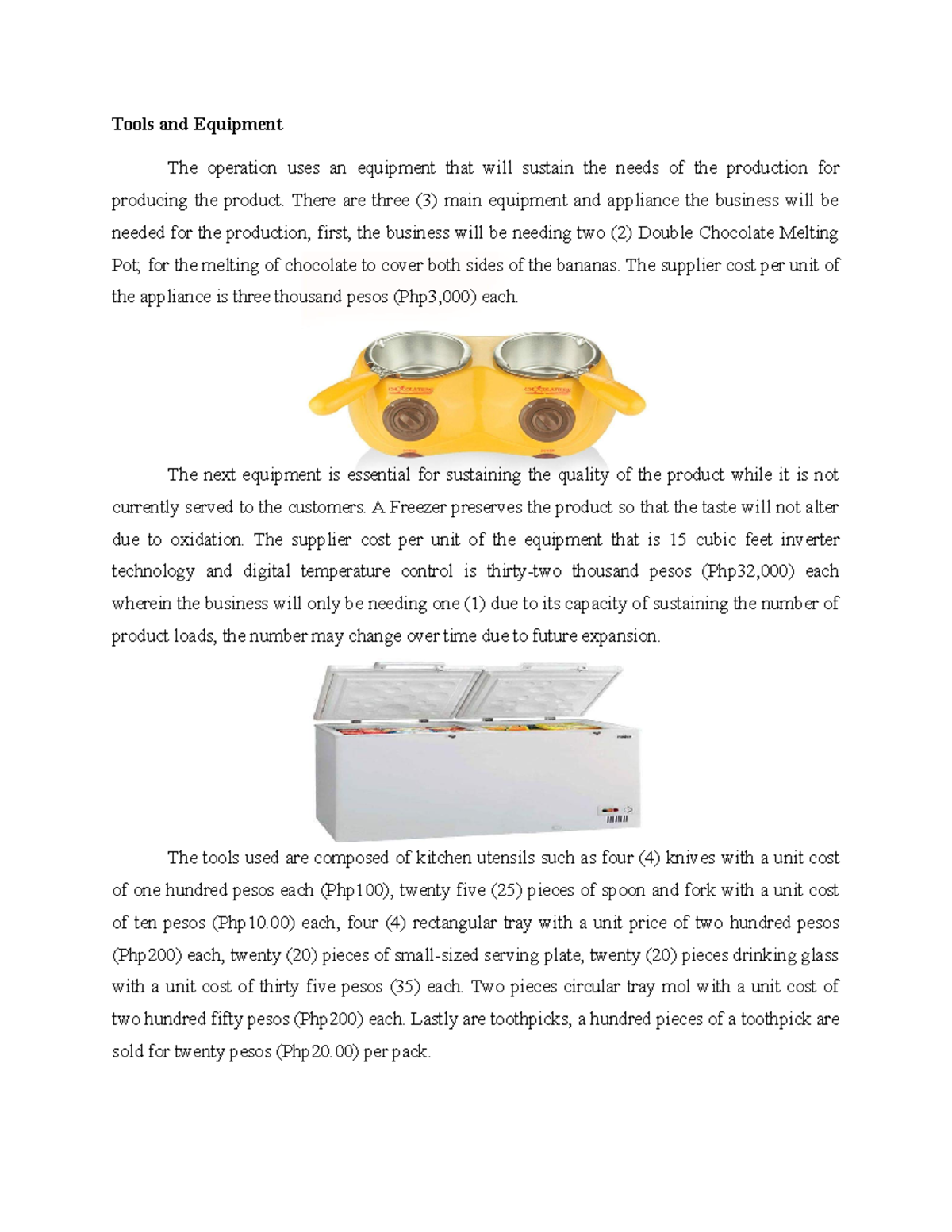 Tools and Equipment Example - Tools and Equipment The operation uses an ...