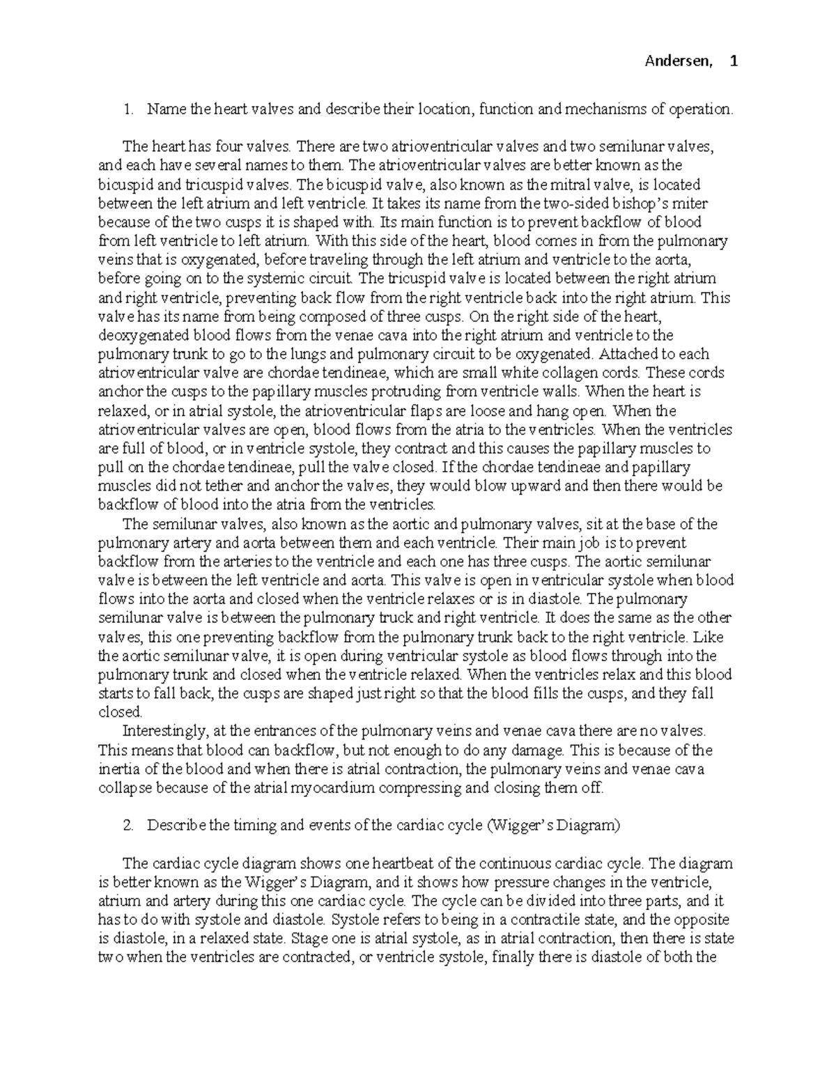 EXSC224 lecture assignment 3 - Name the heart valves and describe their location, function and ...