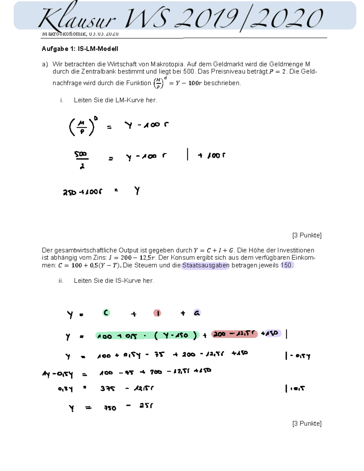 Klausur -WS 19 20 - Dieses Dokument ist eine Mitschrift zu dem Fach Makroökonomie ...