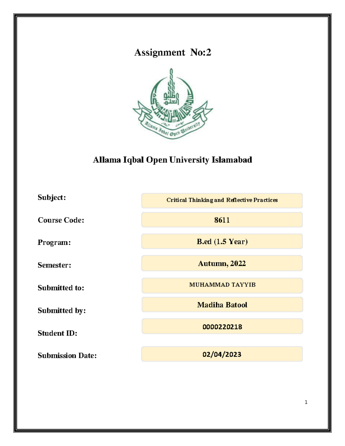 8611-2 - Critical Thinking and Reflective Practices - Assignment No: 2 ...