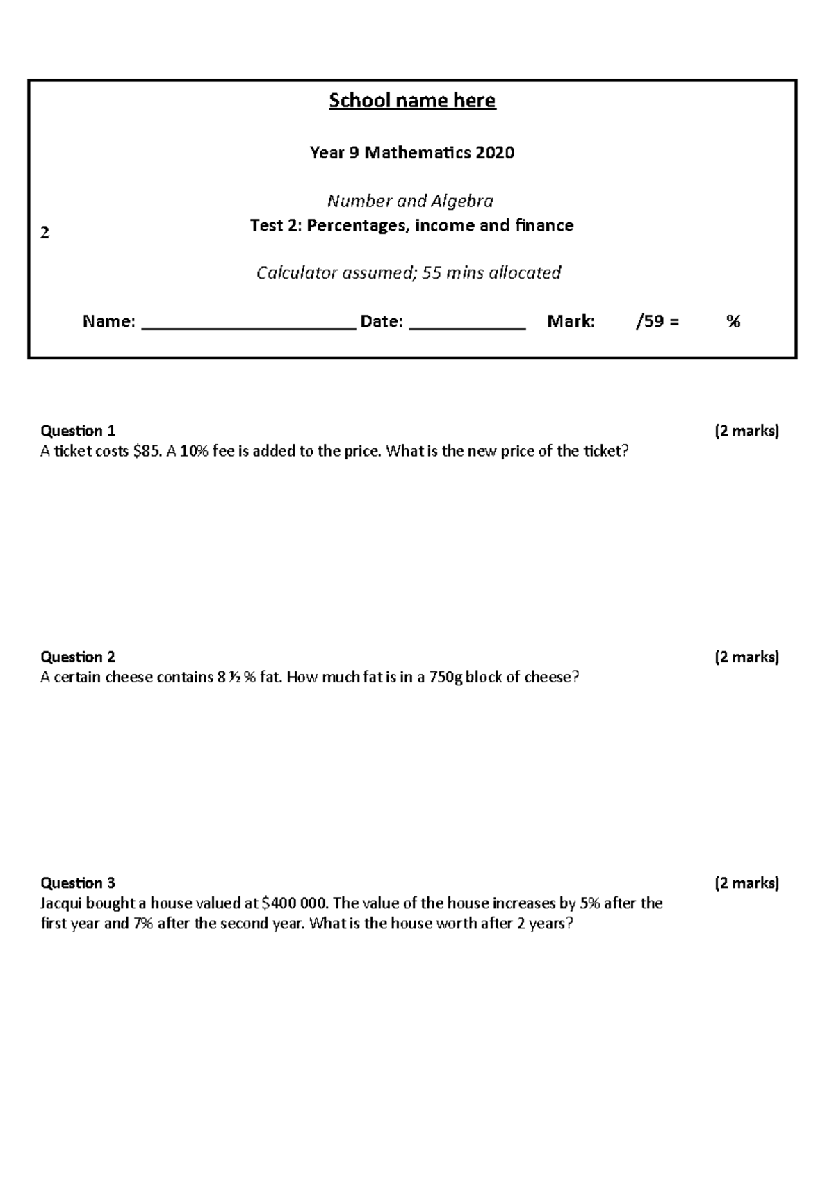 7 - Year 9 test- percentages, income and financex - 2 Question 1 A ...