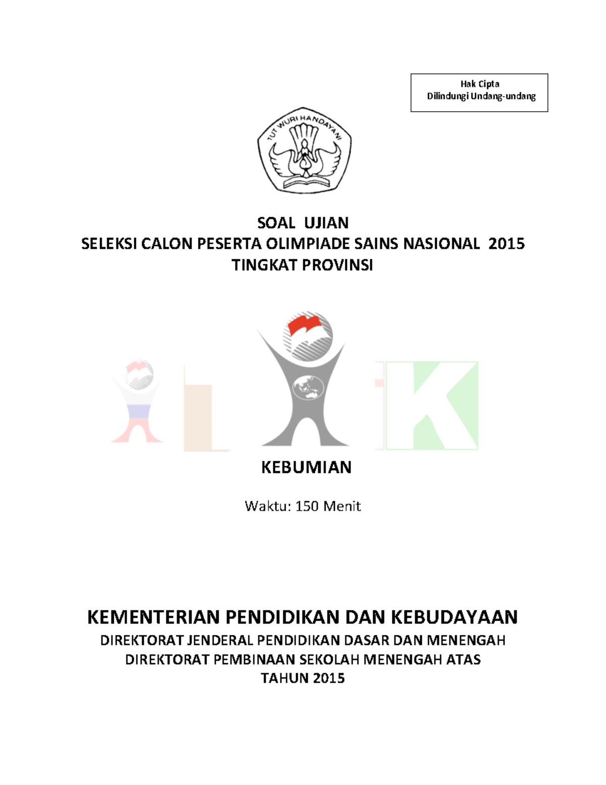 OSP Kebumian 2015 (soal) - Hak C ipta Dilindungi Undang-­‐undang SOAL UJIAN SELEKSI CALON ...