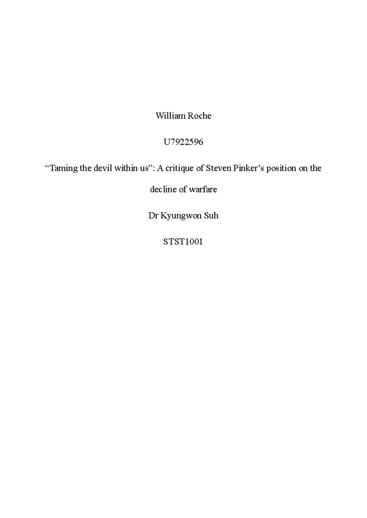 STST1001 William Roche Short Essay - William Roche U 7922596 “Taming ...
