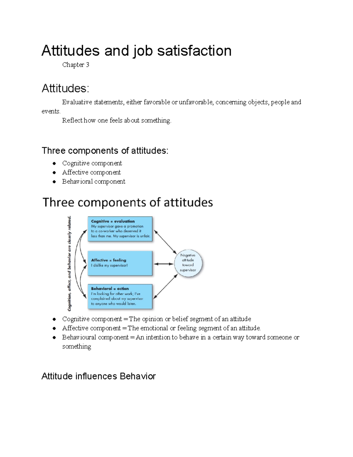 Notes lecture 2 - Attitudes and job satisfaction Chapter 3 Attitudes ...