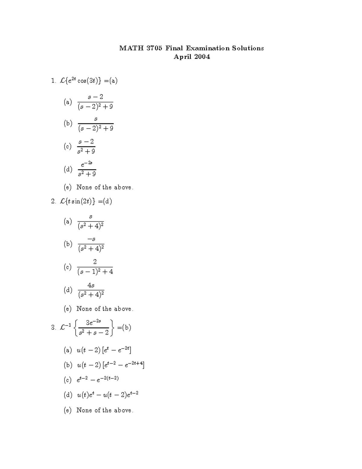 Final W2004 Solutions - MATH 3705 Final Examination Solutions April ...