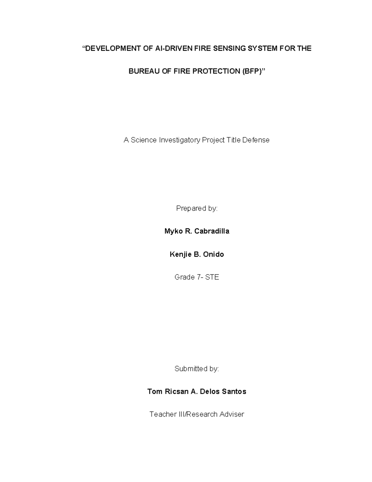 Kenjie, MYKO - SIP Title Defense - “DEVELOPMENT OF AI-DRIVEN FIRE ...
