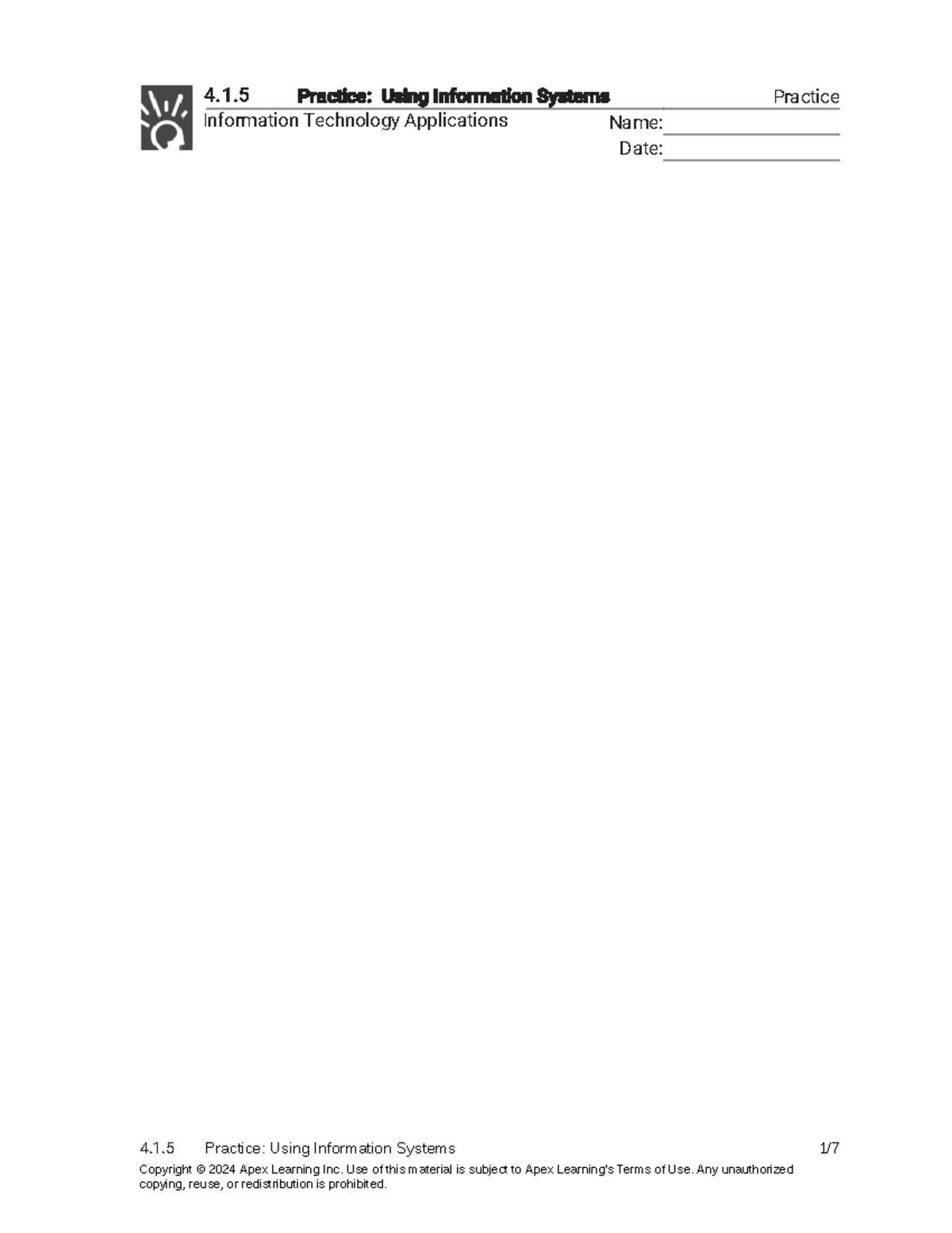 4.1.5 Practice - Using Information Systems (Practice) - Practice: Using ...