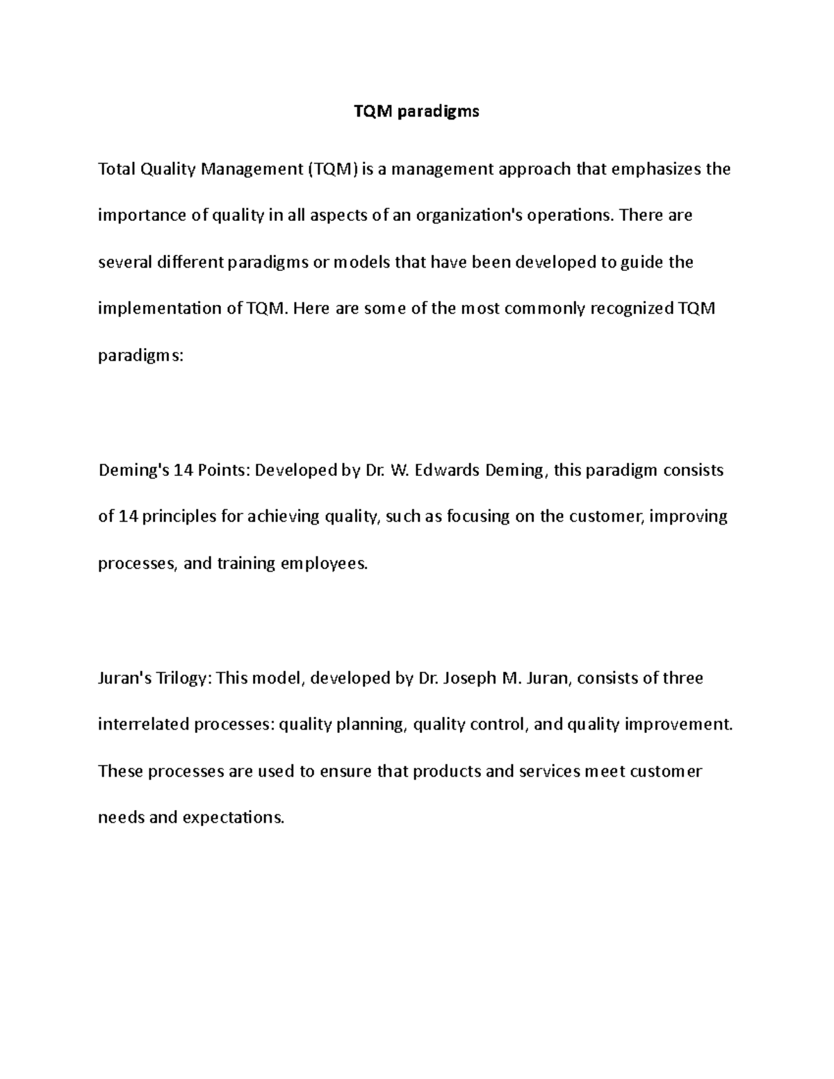 TQM Paradigms - TQM paradigms Total Quality Management (TQM) is a ...