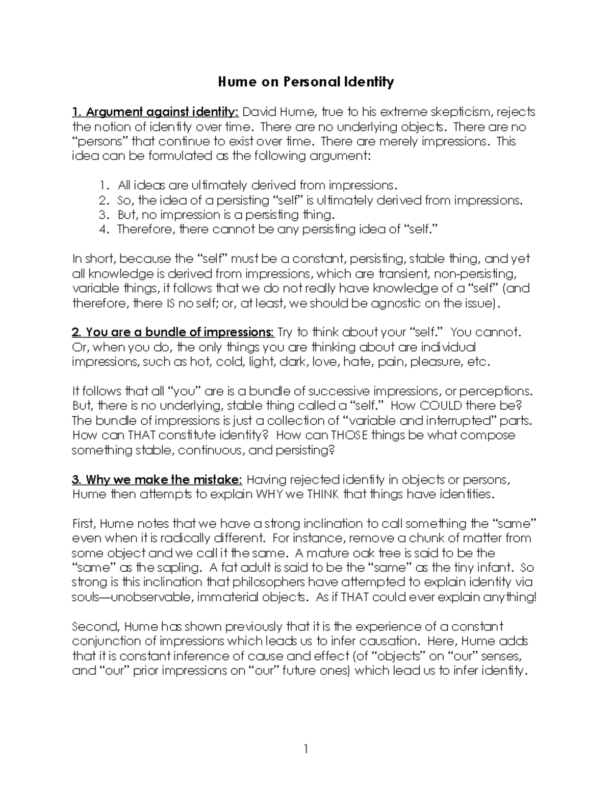 Hume4 - Hume on Personal Identity 1. Argument against identity: David ...