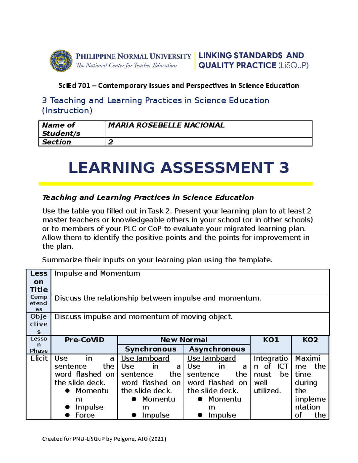 LQ Scied 701 T1-2021-2022 Lesson 3Assessment Maria Rosebelle Nacional ...