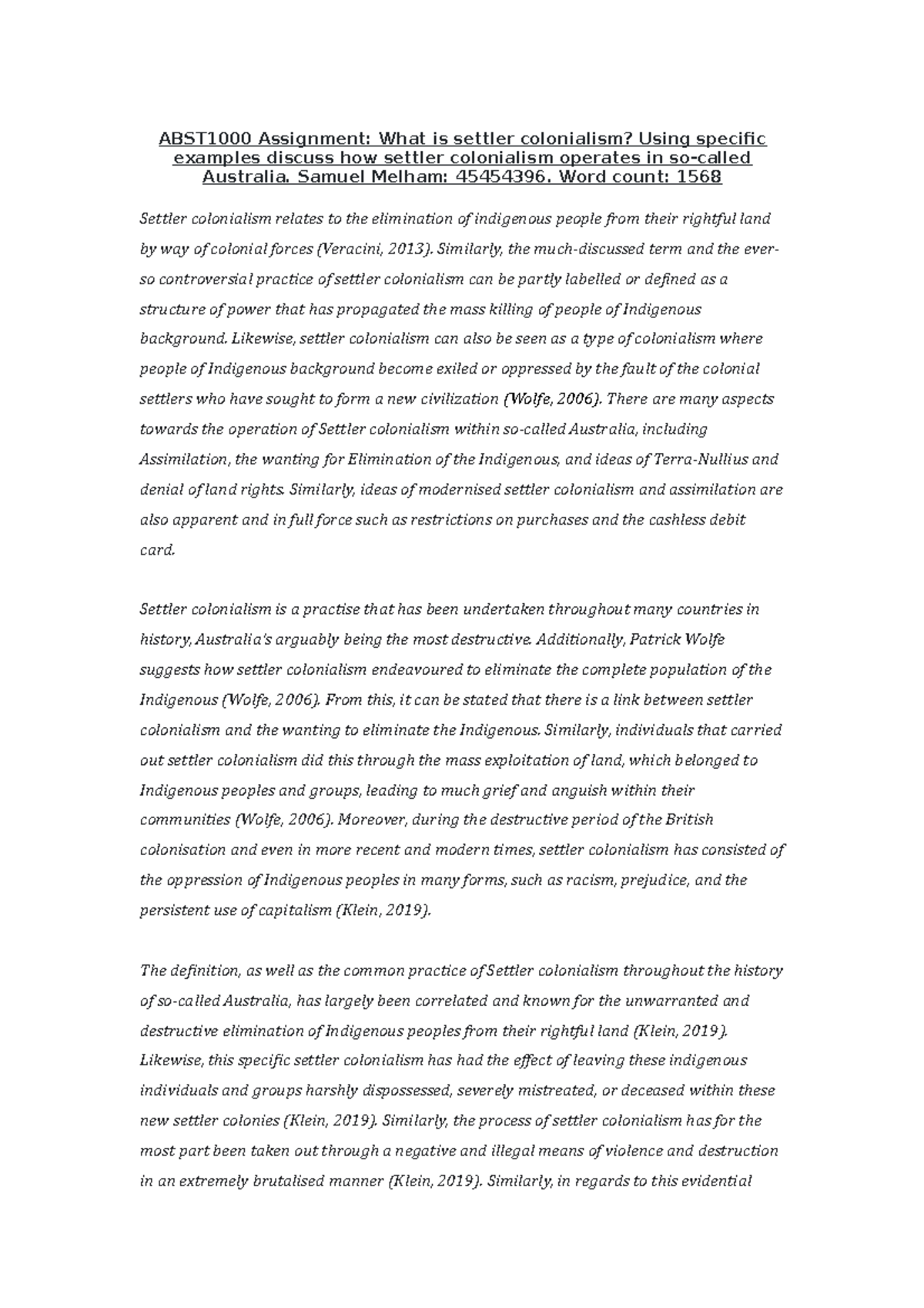 What is settler colonialism - Samuel Melham: 45454396. Word count: 1568 ...