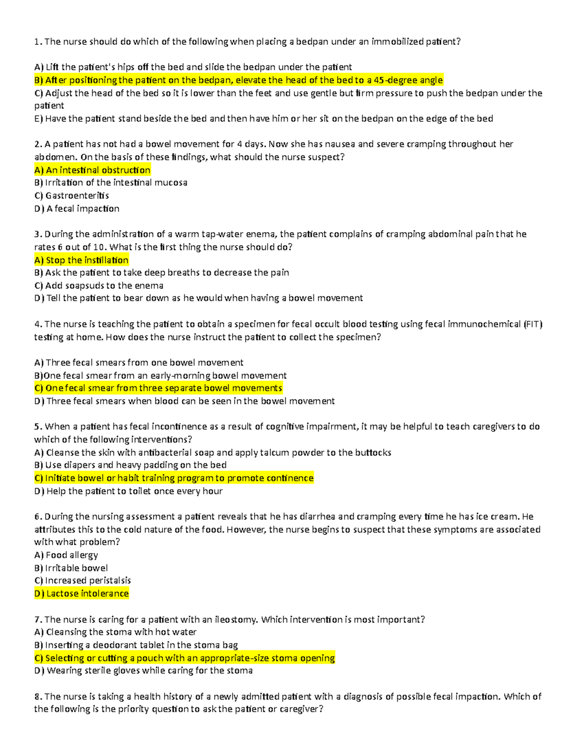 Exam 2019, questions and answers - 1. The nurse should do which of the following when placing a ...