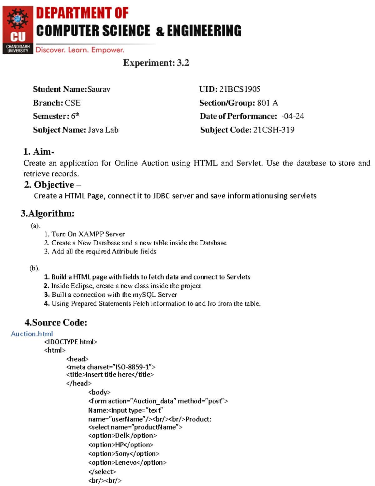 Saurav 3.2 Java - Experiment: 3. Student Name:Saurav UID: 21BCS 1905 Branch: CSE Section/Group ...
