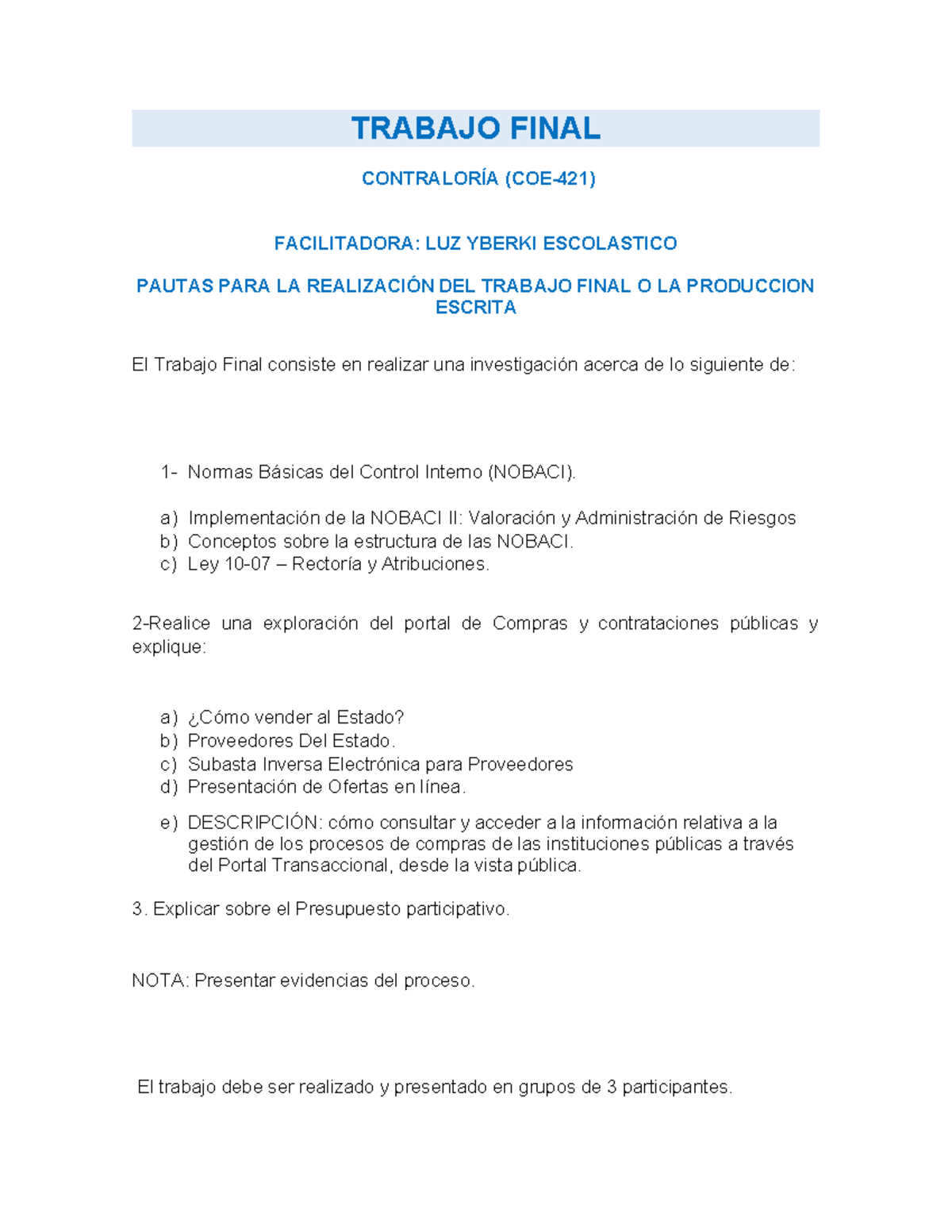 Trabajo Final - a) Implementación de la NOBACI II: Valoración y ...