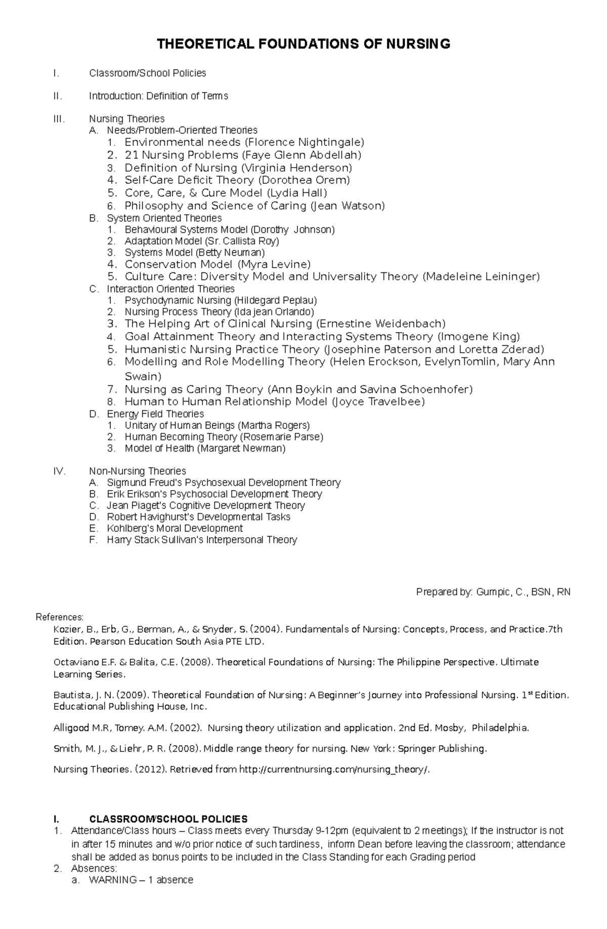 TFN - TFN - THEORETICAL FOUNDATIONS OF NURSING I. Classroom/School ...