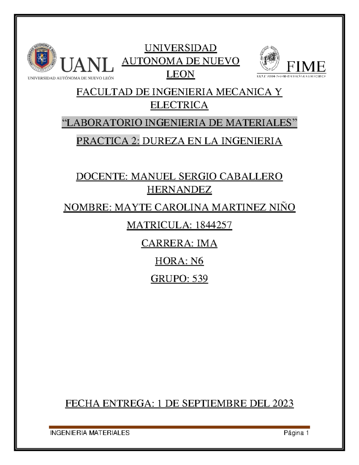 1844257 IM MCMN P2 - Vygg - UNIVERSIDAD AUTONOMA DE NUEVO LEON FACULTAD ...