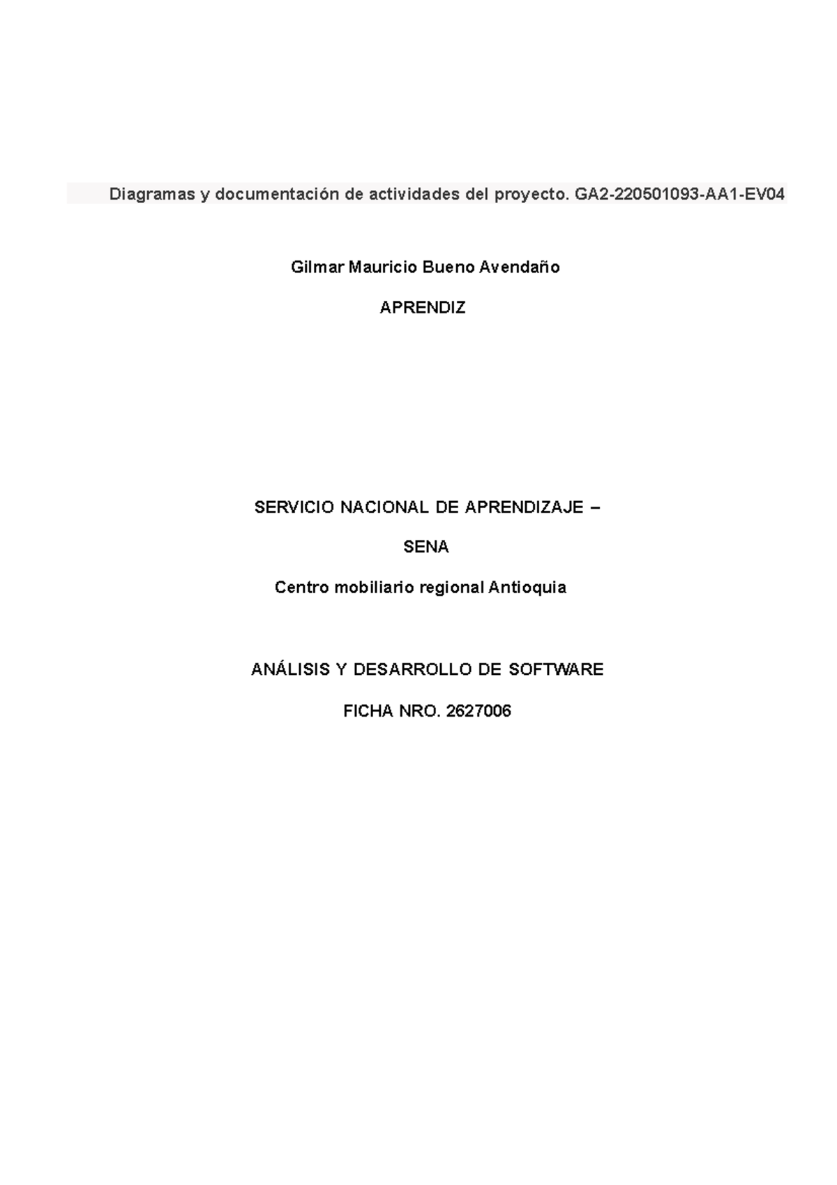 Elaboración de historias de usuario del proyecto. GA2-220501093-AA1 ...