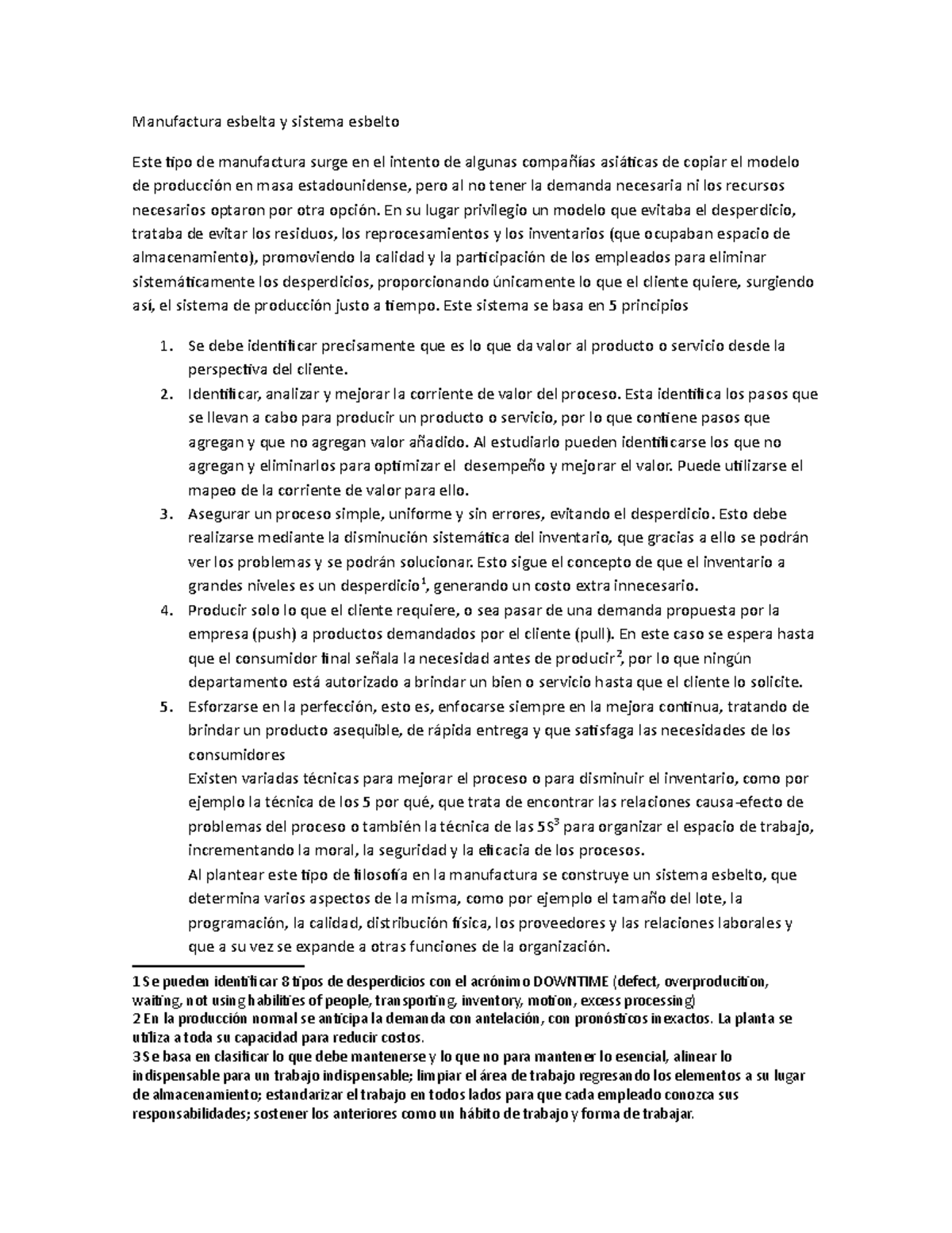 Manufactura esbelta y sistema esbelto - En su lugar privilegio un ...