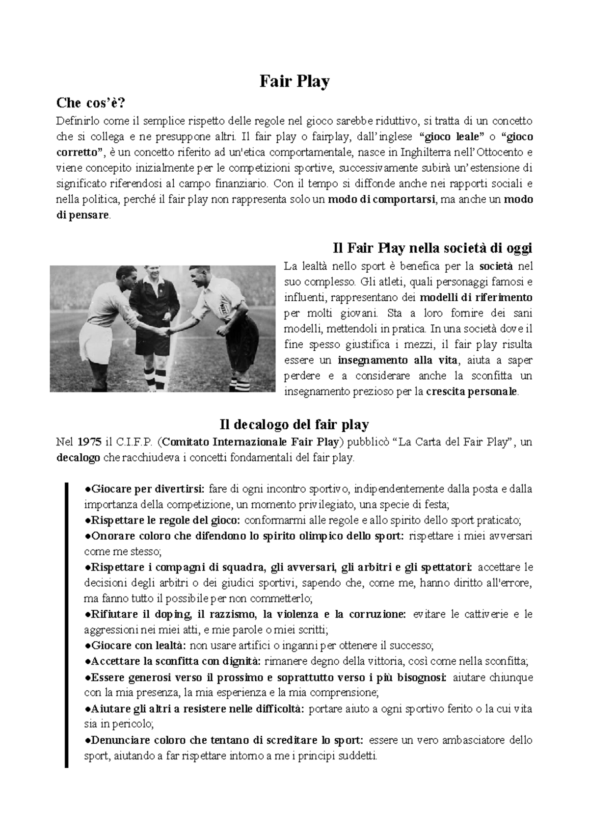 Fair Play - Fair Play: Che cos'è? - Il Fair Play nella società di oggi - Il decalogo del - Fair ...