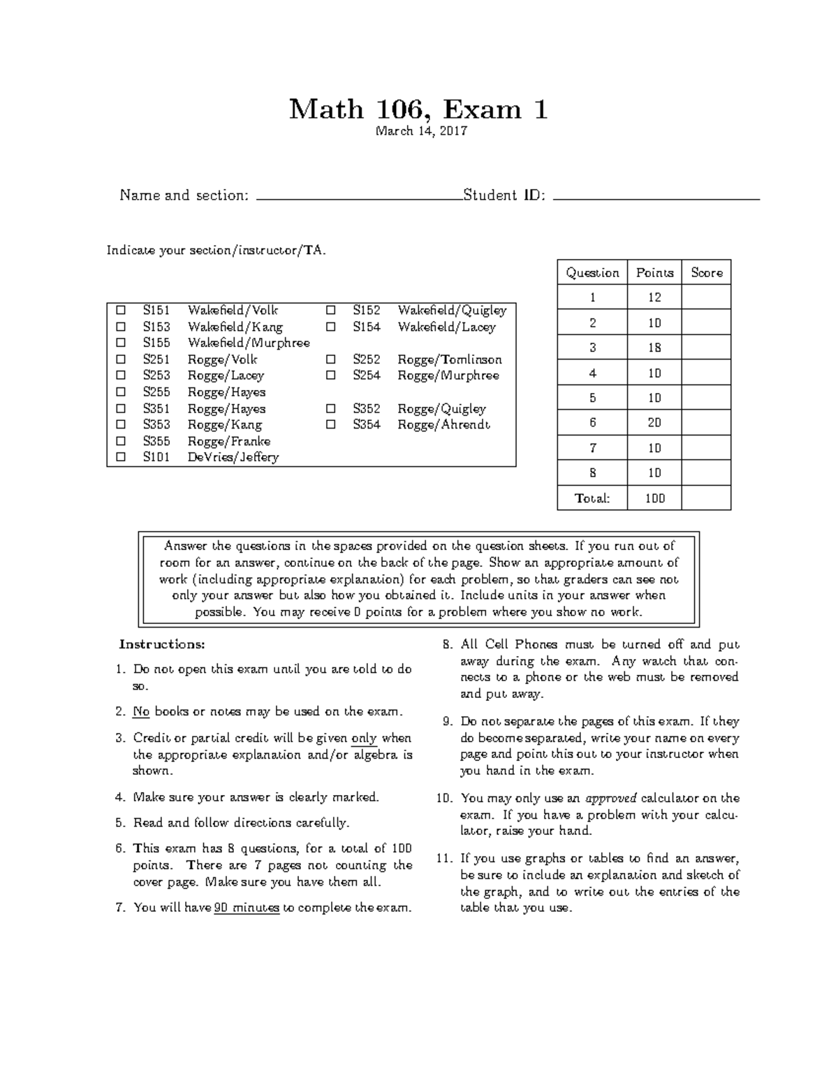 Exam 2 Spring 2017 Solutions - Math 106, Exam 1 March 14, 2017 Name and section: Student ID ...