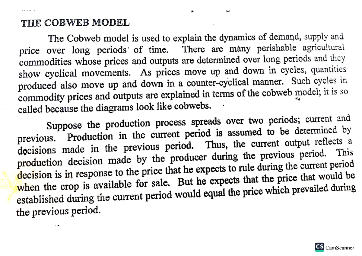 THE Cobweb Model - Micro Economics I - CamScanner - Studocu