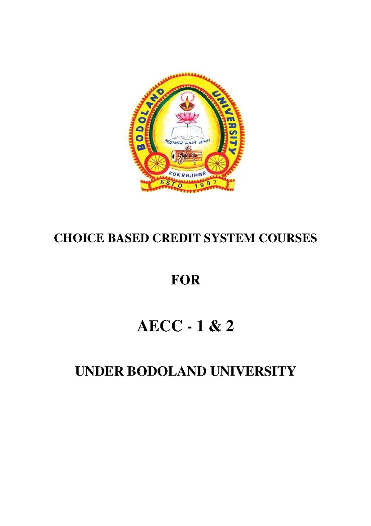 ENG. Syllebus - atoz - CHOICE BASED CREDIT SYSTEM COURSES FOR AECC - 1 & 2 UNDER BODOLAND - Studocu