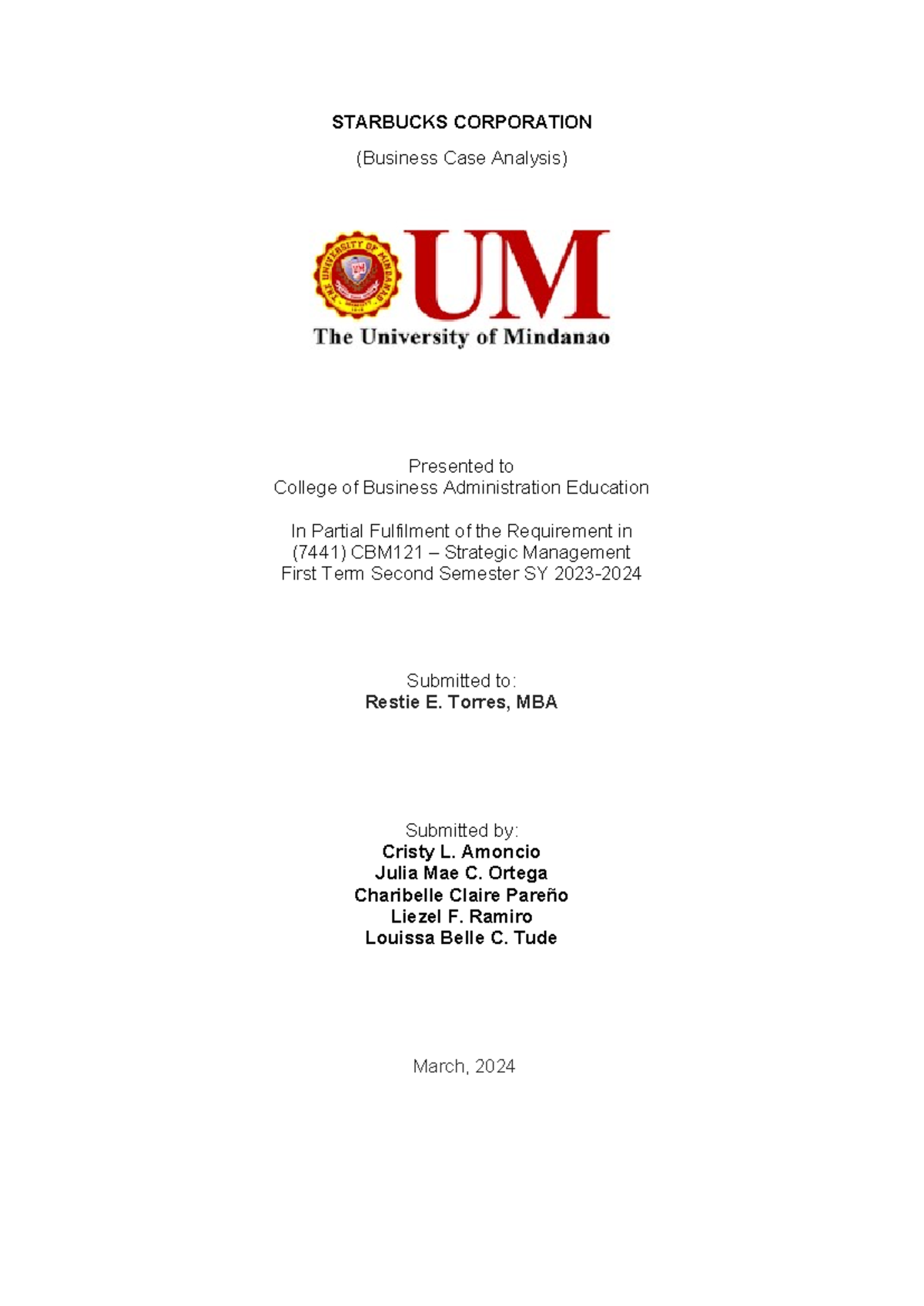 Starbucks-cbm121-case-study-final-output - STARBUCKS CORPORATION ...