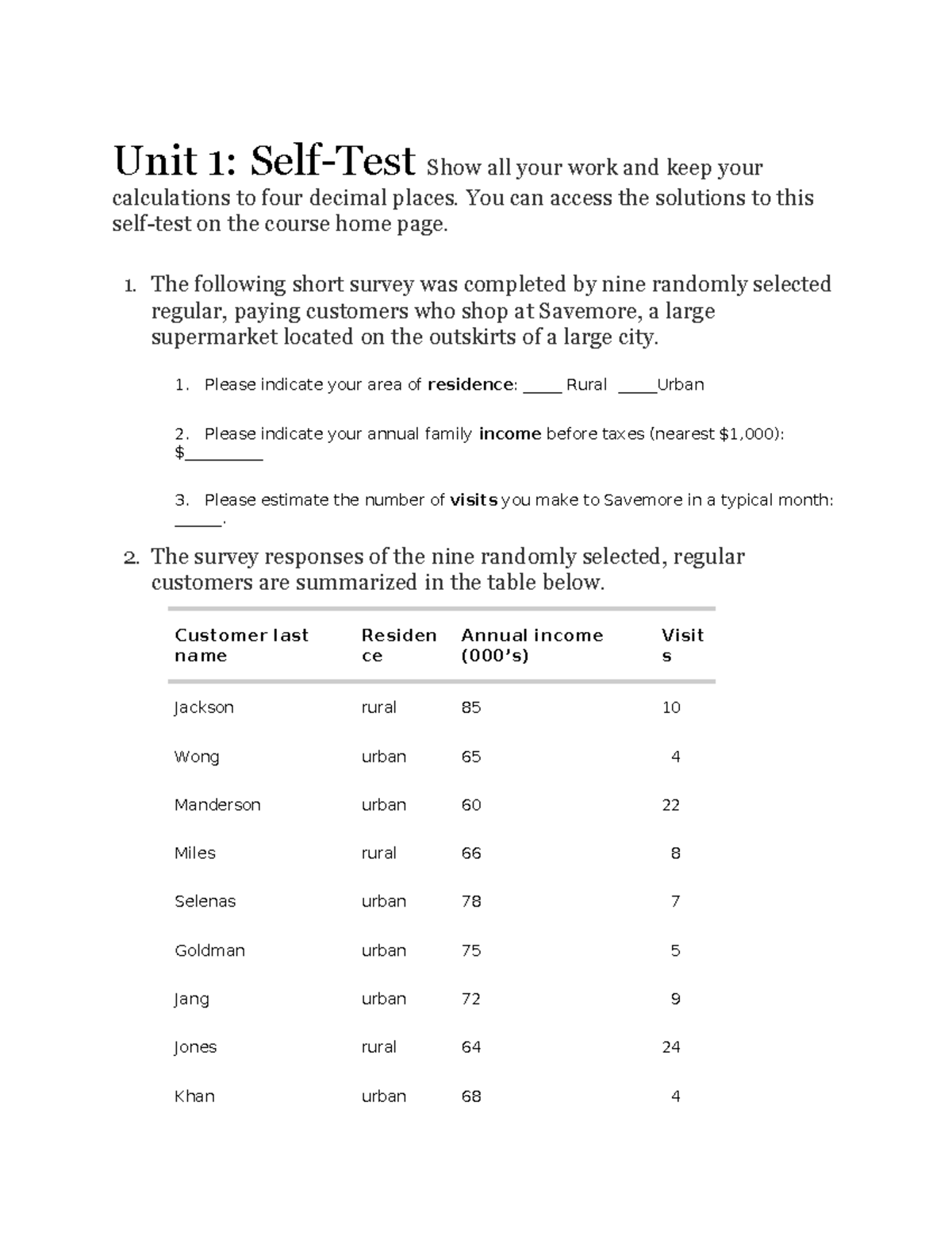 Self Test - Units 1-3 - Unit 1: Self-Test Show all your work and keep ...