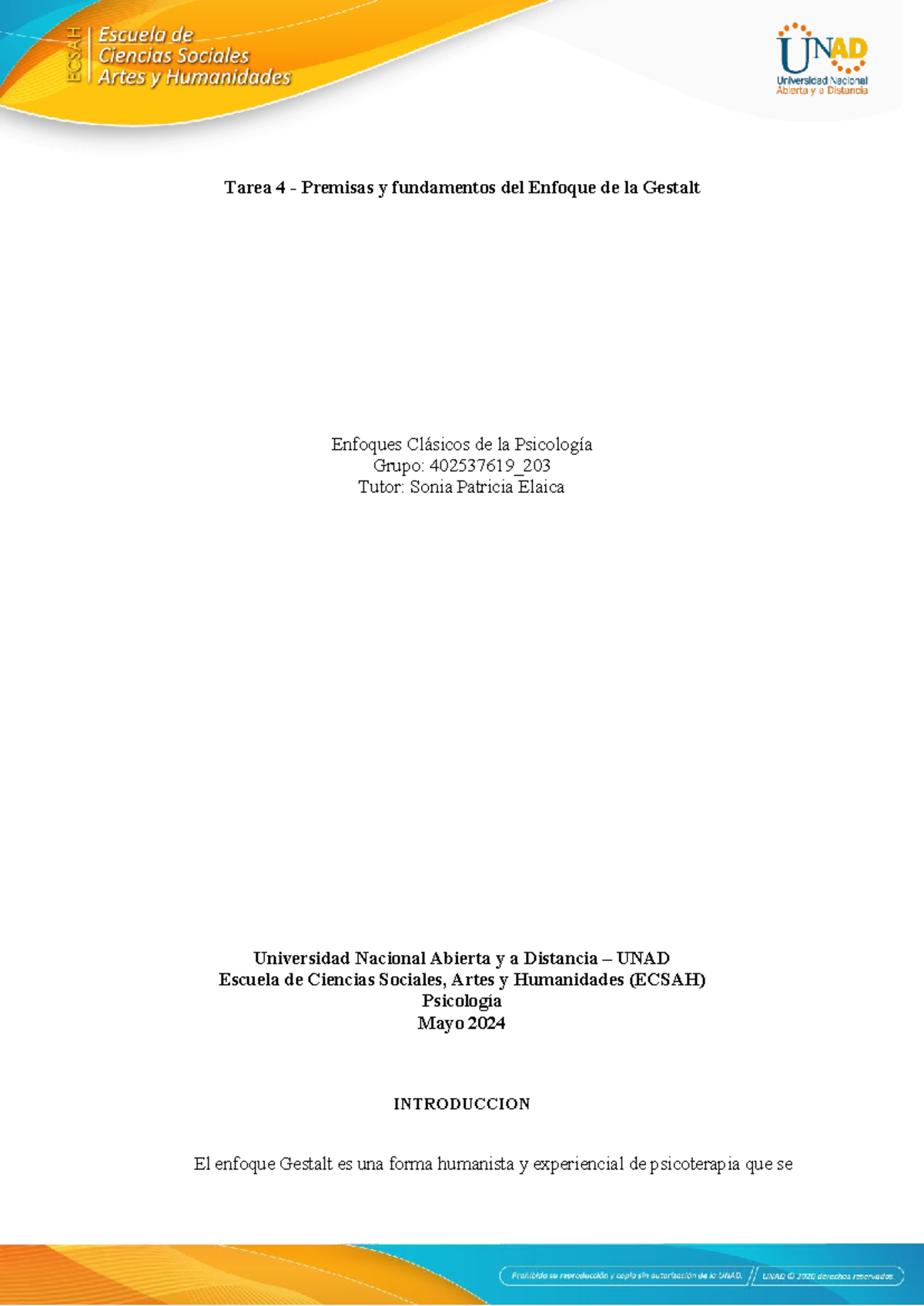 Tarea 4- Premisas y fundamentos del enfoque gestalt - Tarea 4 - Premisas y fundamentos del ...