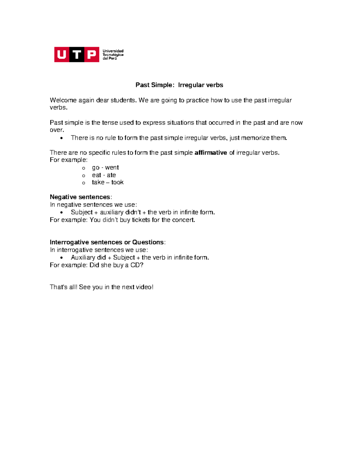 Week 4- Script - Irregular verbs - Past Simple: Irregular verbs Welcome ...