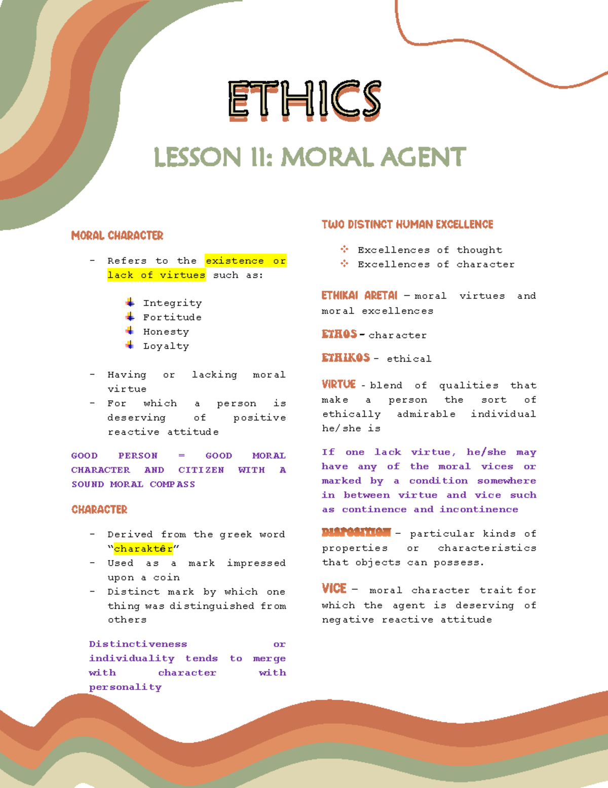 Ethics - Moral dilemmas and Moral Courage - Refers to the existence or ...