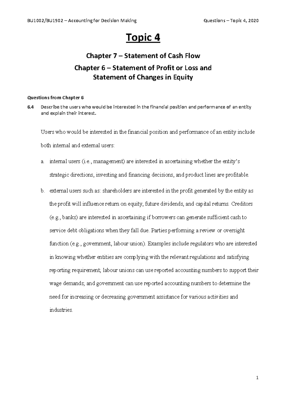 BU1002 Topic 04 Tutorial Questions 2021 - Topic 4 Chapter 7 – Statement ...