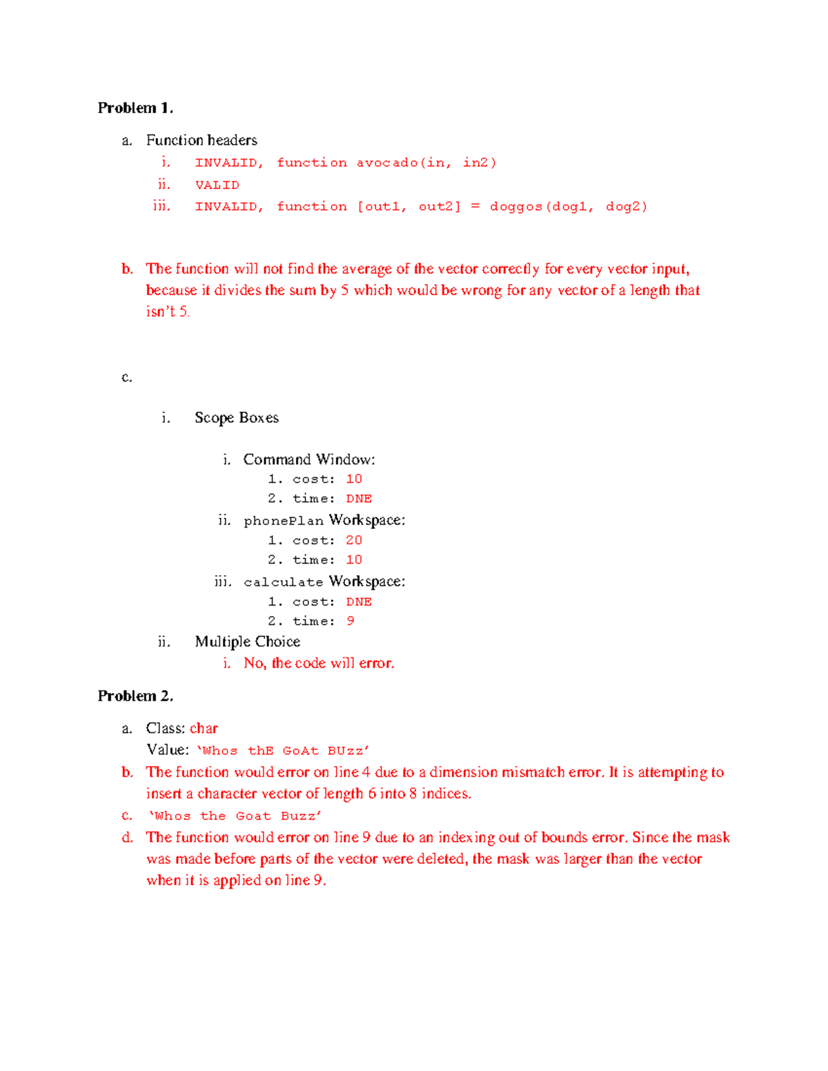 Practice Exam 1-B Solutions - Problem 1. a. Function headers i. INVALID ...
