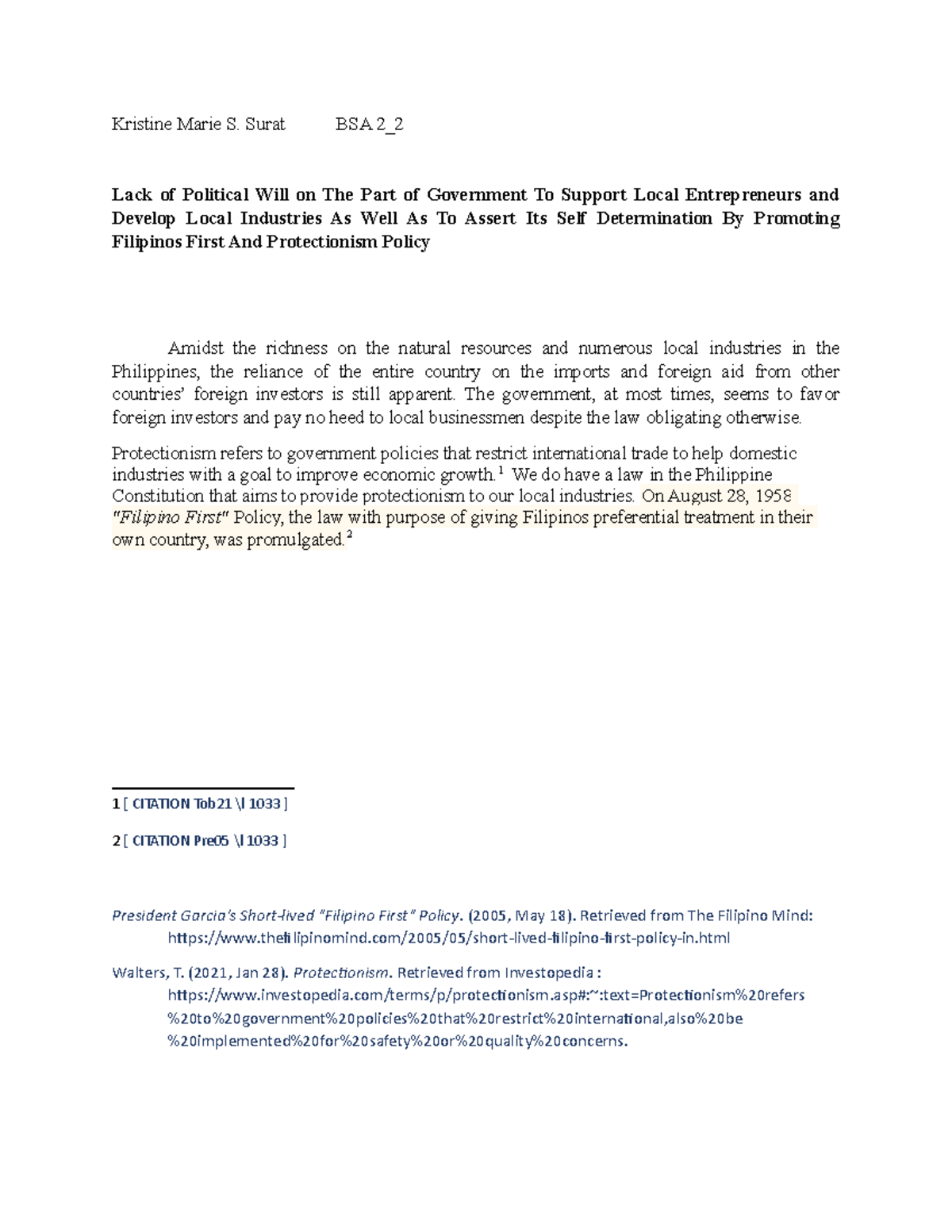 Filipino first policy - Grade: b - Kristine Marie S. Surat BSA 2_ Lack ...