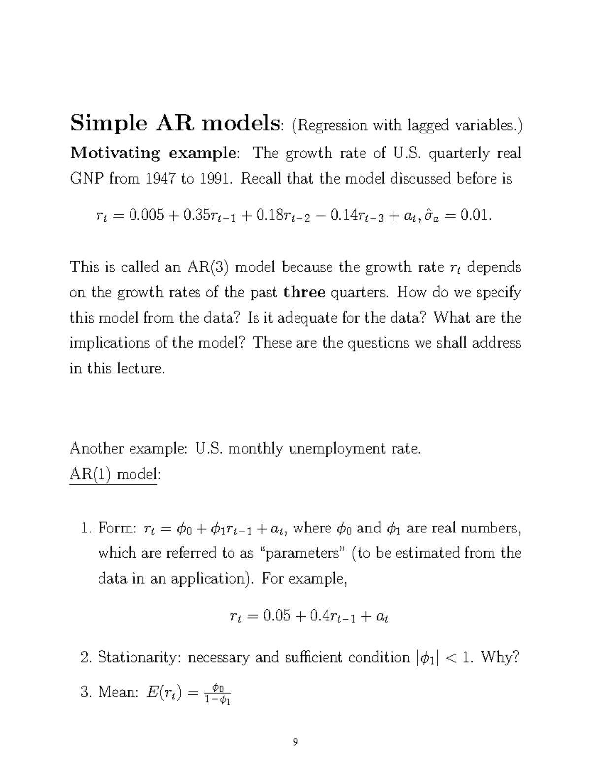 Week6 7 8 9 Linear TS Models - Simple AR models: (Regression with lagged variables.) Motivating ...