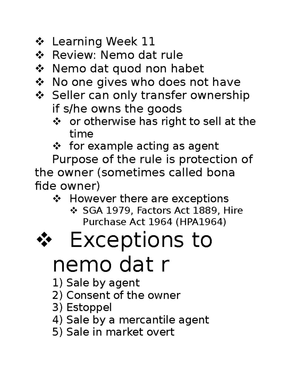 Sale of Goods act nemo dat rule - Learning Week 11 Review: Nemo dat rule Nemo dat quod non - Studocu