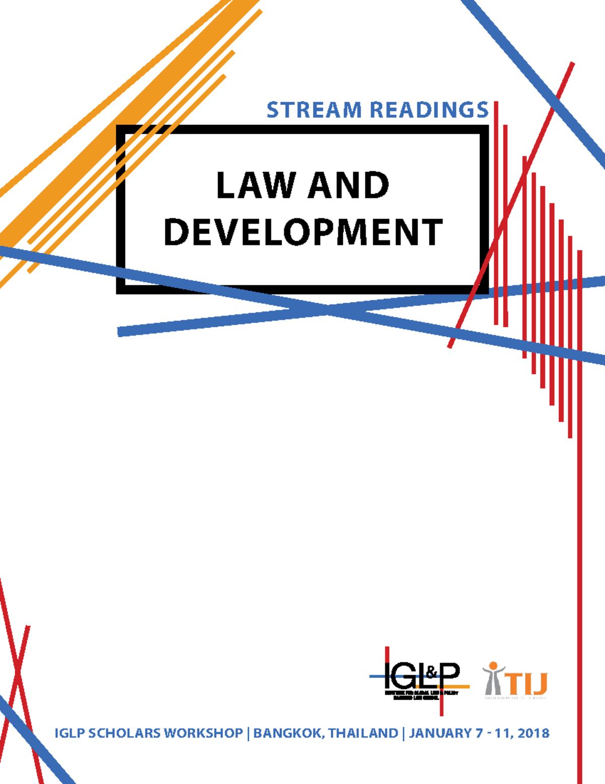 08 Law and Development 1 - S T REAM READINGS IGLP SCHOLARS WORKSHOP ...