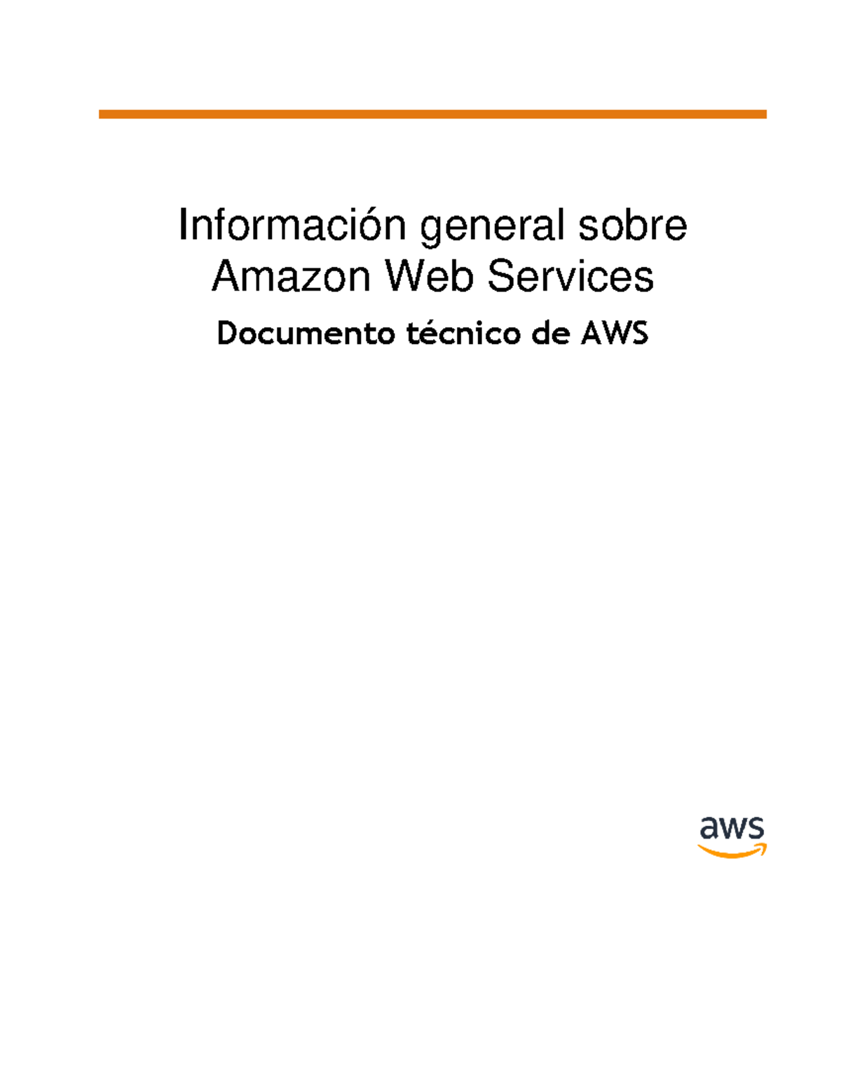Aws-overview - Información general sobre Amazon Web Services Documento ...