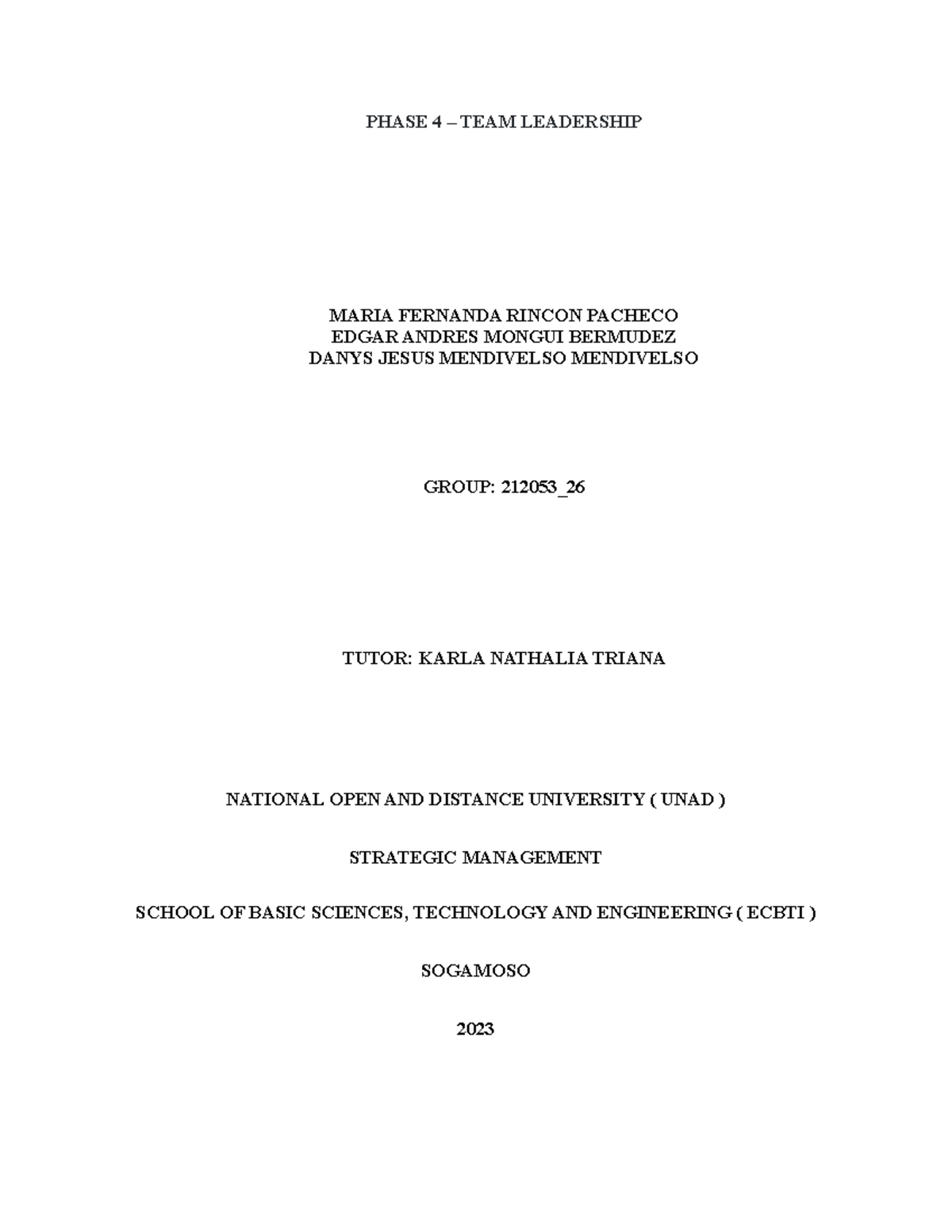 Fase 4 Grupo 212053 26 - ninguna - PHASE 4 – TEAM LEADERSHIP MARIA ...
