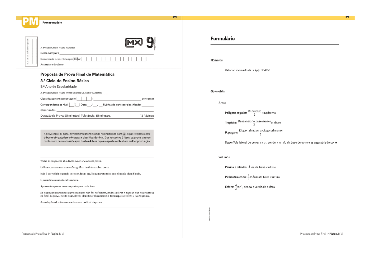 Prova Modelo 3 MX1 - PM MX 9 Formulário A PREENCHER PELO ALUNO Nome ...