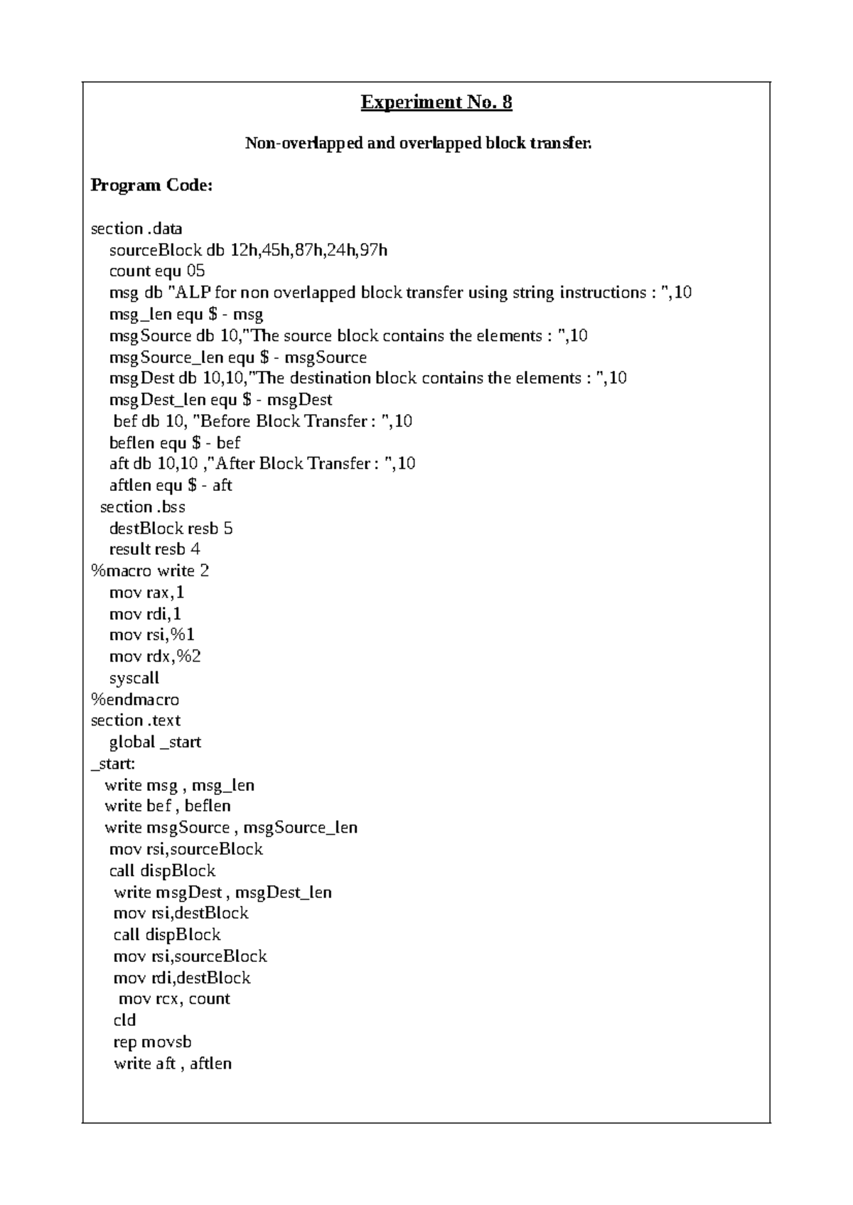 Exp8 - exp7 - Experiment No. 8 Non-overlapped and overlapped block transfer. Program Code ...