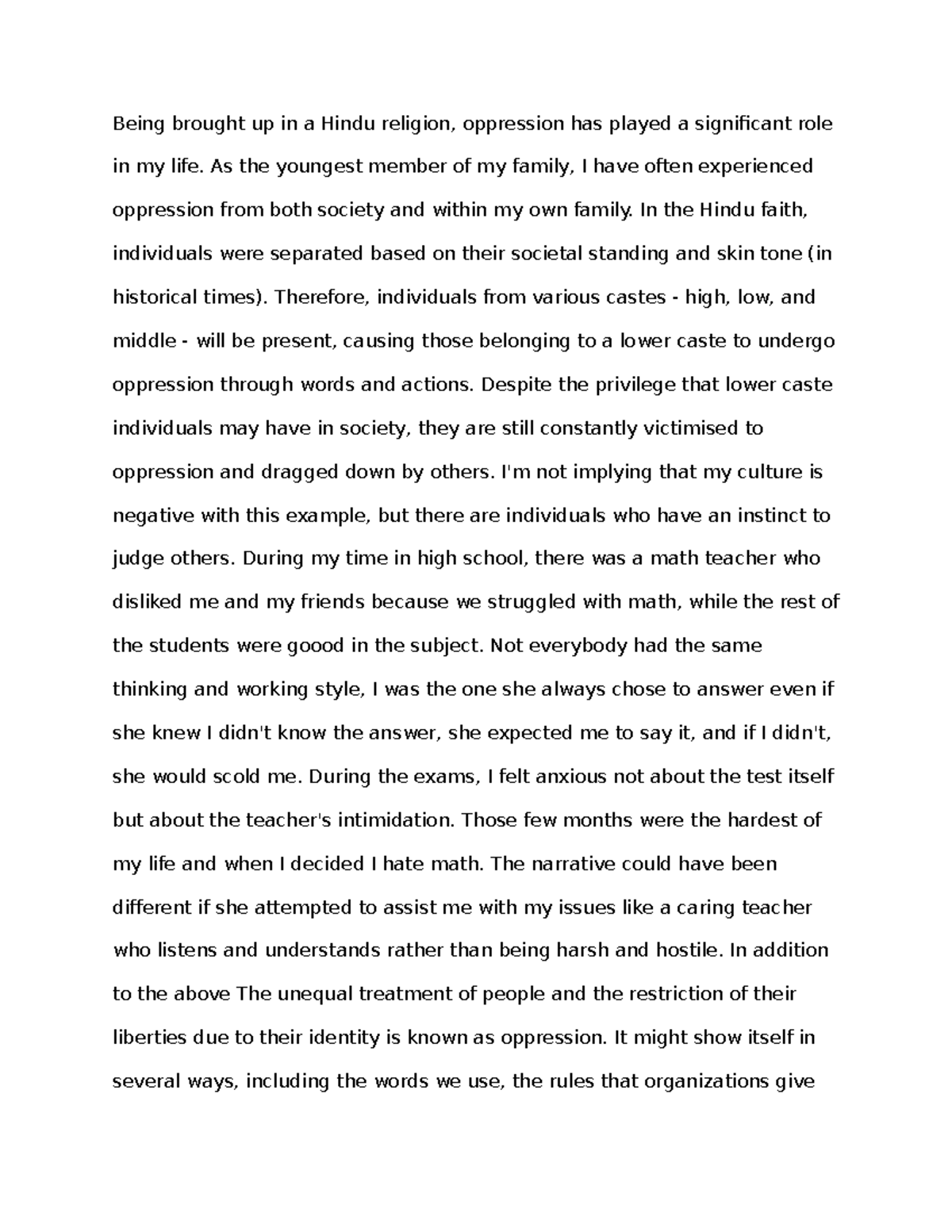 Journal 2 - Being brought up in a Hindu religion, oppression has played ...