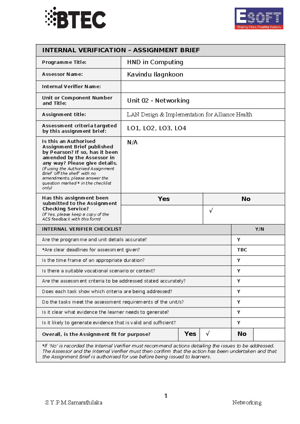 Unit 02 Networking assignment - INTERNAL VERIFICATION – ASSIGNMENT BRIEF Programme Title: HND in ...