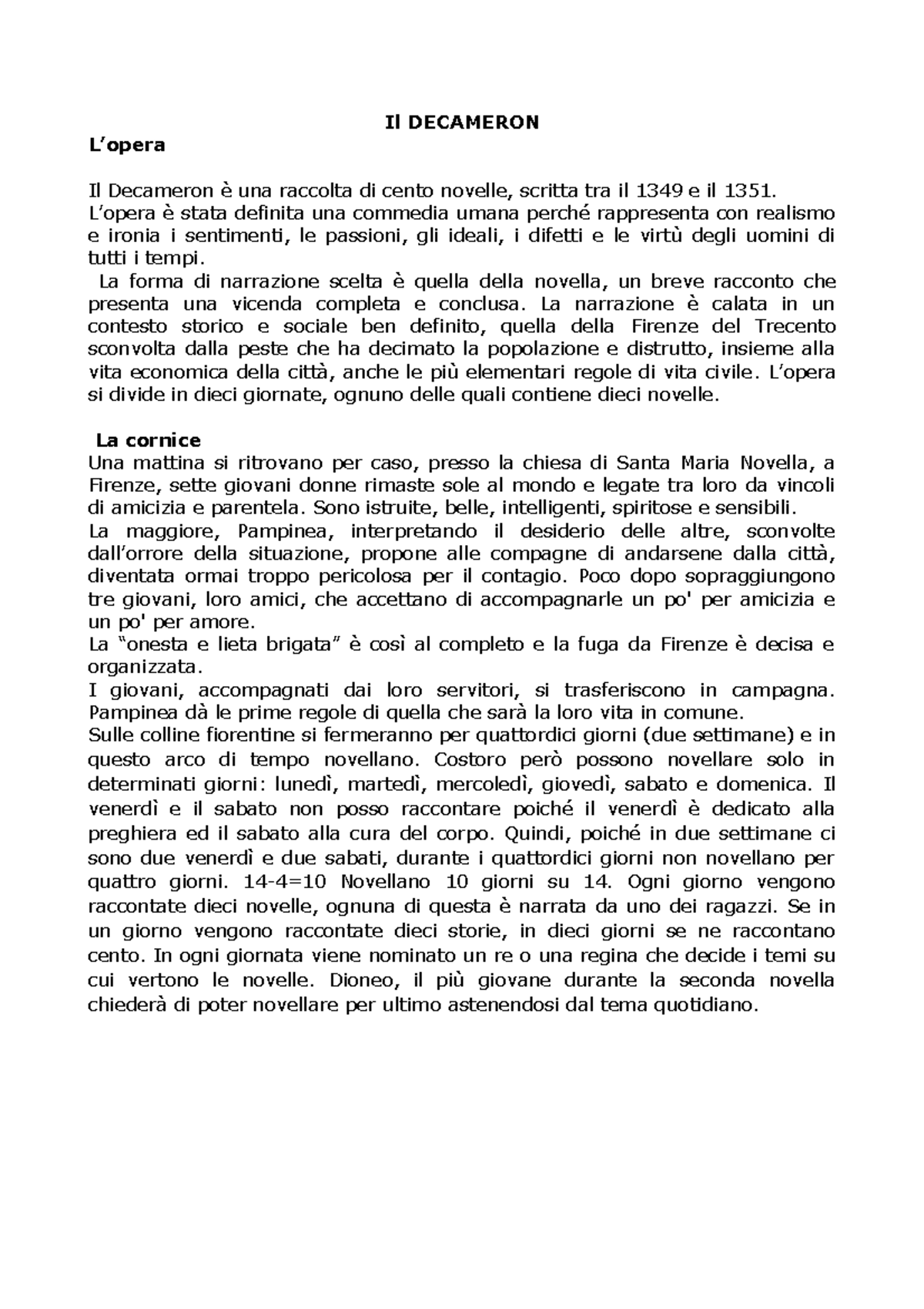 Il Decameron 2 - Il DECAMERON L’opera Il Decameron è una raccolta di ...