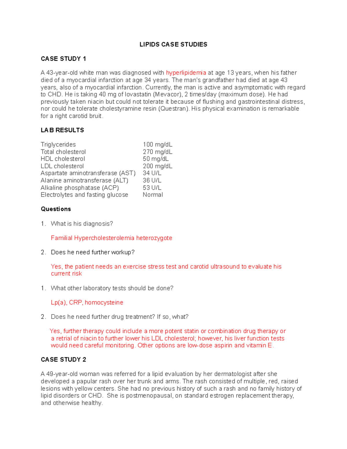 Lipids CS w answers - LIPIDS CASE STUDIES CASE STUDY 1 A 43-year-old ...
