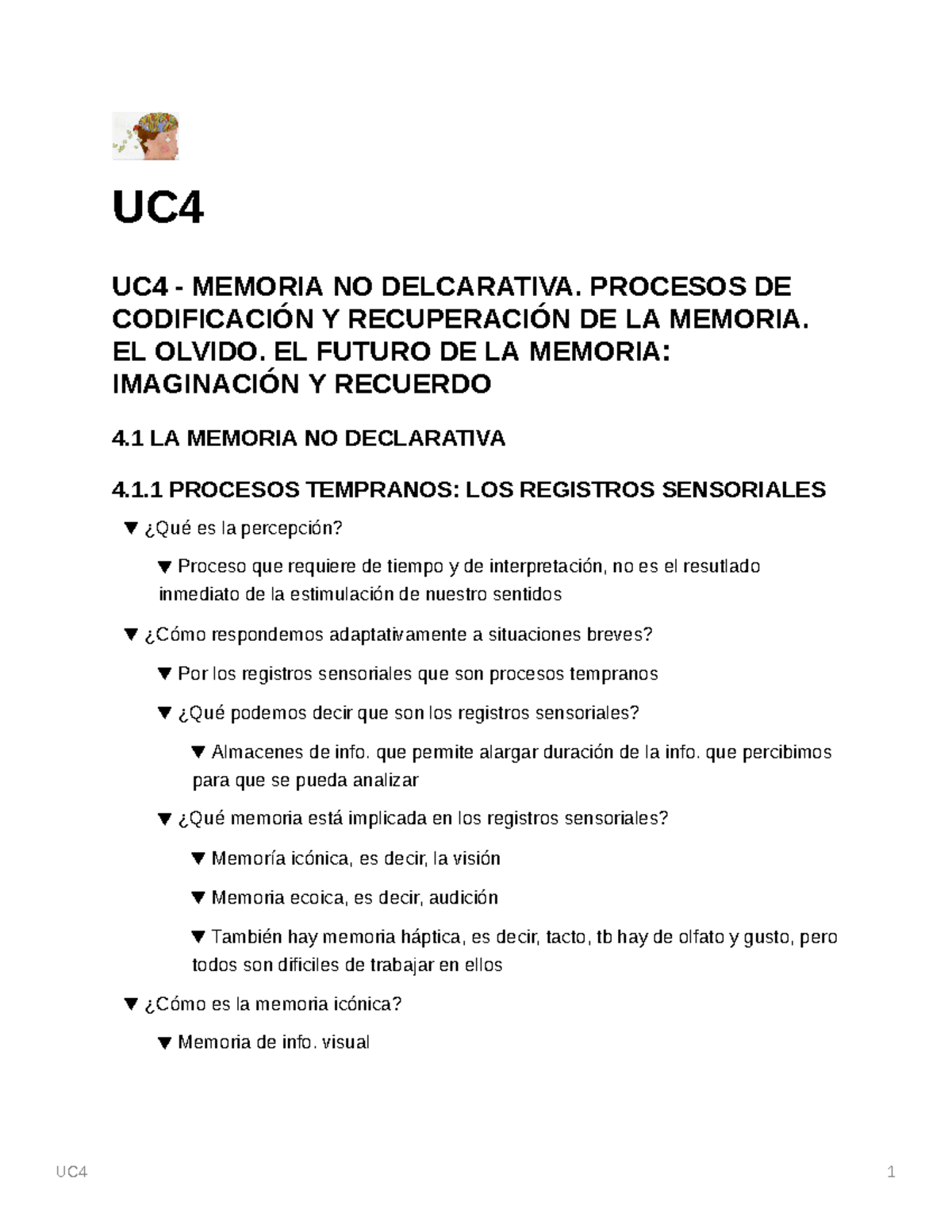 UC4-PM - UC4 - UC UC4 - MEMORIA NO DELCARATIVA. PROCESOS DE CODIFICACIÓN Y RECUPERACIÓN DE LA ...